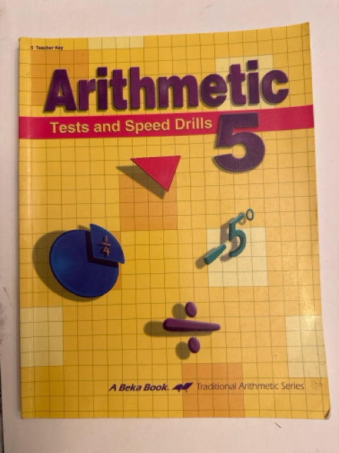Abeka Arithmetic 5 Test Key – daileybreadbooks