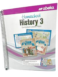 Abeka Homeschool History 3 Curriculum Lesson Plans – daileybreadbooks