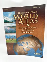 Abeka History of the World World Atlas Teacher Key – daileybreadbooks