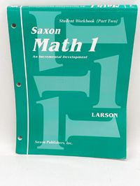 Saxon Math 1 Student Workbook Part Two – daileybreadbooks