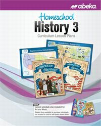 Abeka Homeschool History 3 Curriculum Lesson Plans – daileybreadbooks