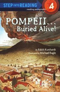 Pompeii...Buried Alive! Level 4 Step Into Reading – daileybreadbooks