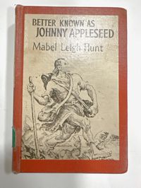 Better Known as Jonny Appleseed – daileybreadbooks