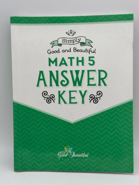 The Good and The Beautiful Math 5 Answer Key – daileybreadbooks