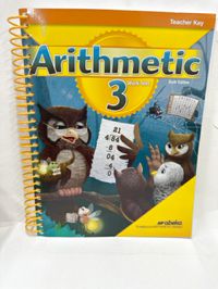 Abeka Arithmetic 3 Work-text Teacher Key – daileybreadbooks