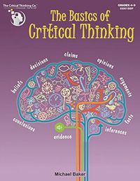 The Basics of Critical Thinking – daileybreadbooks