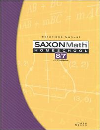 Saxon Math 87 Solutions Manual – daileybreadbooks
